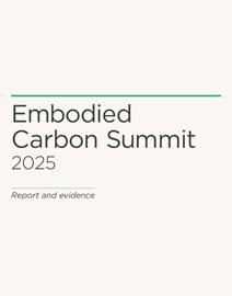 New report evidences the need for coordinated change on embodied carbon ...